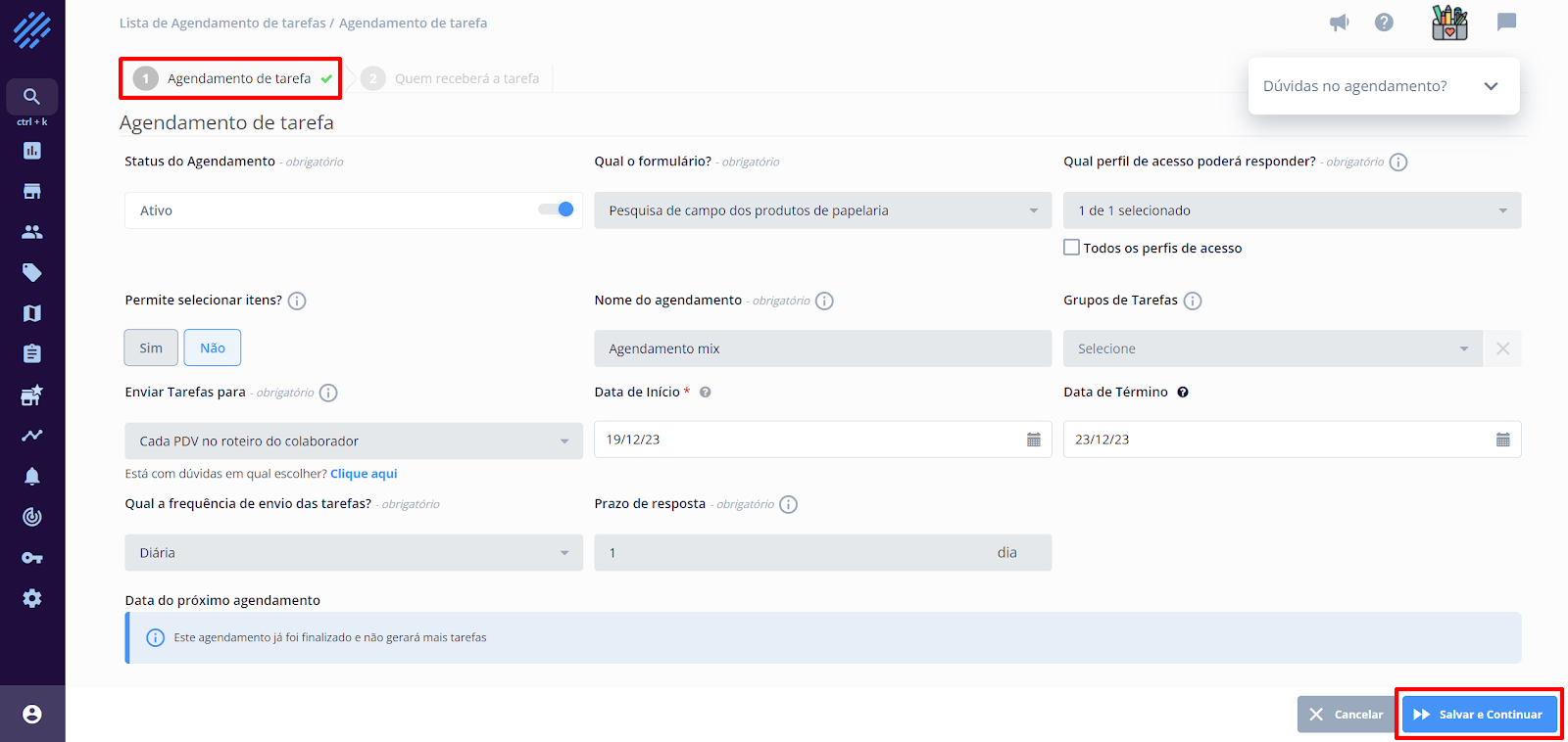 Configurar o agendamento de tarefas – Involves Stage - Central de Ajuda